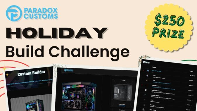 Paradox Customs Holiday Build Giveaway - GiveawayBase